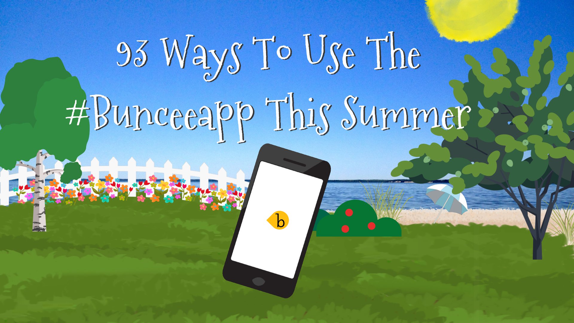 Create - 93 ways to use Buncee this summer