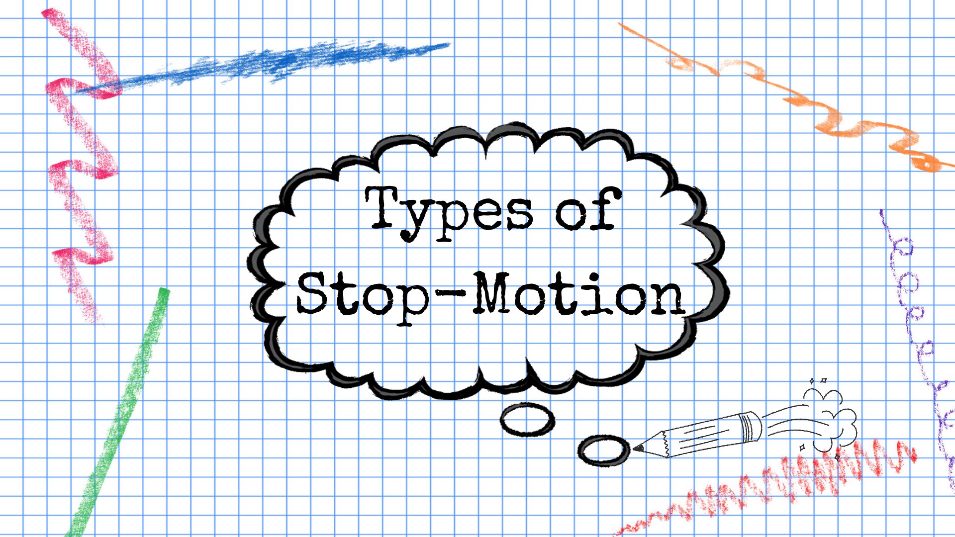 Create - Types of Stop-Motion